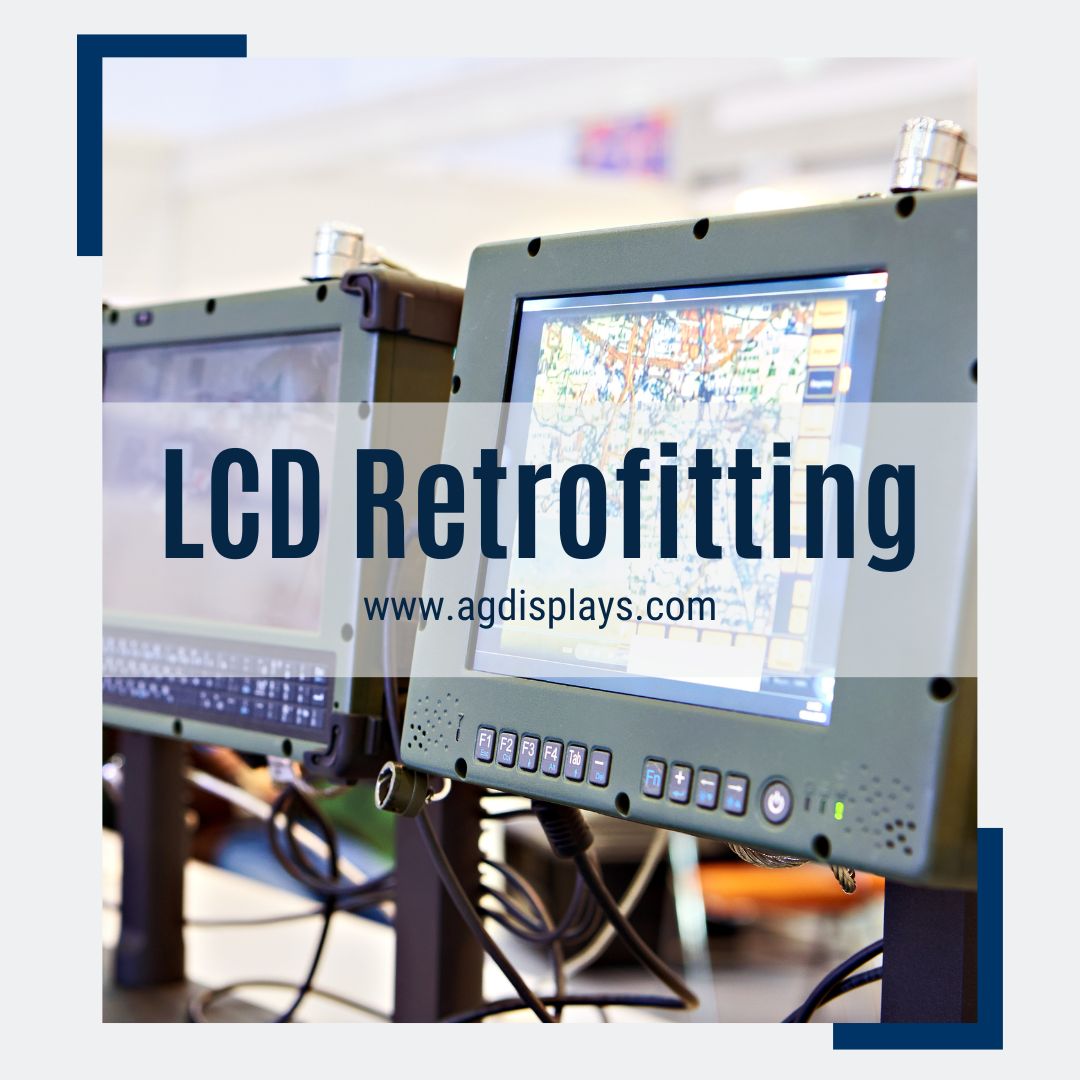 LCD Retrofitting and Display Enhancements – AGDisplays LCD Insights